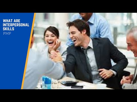 What are Interpersonal Skills