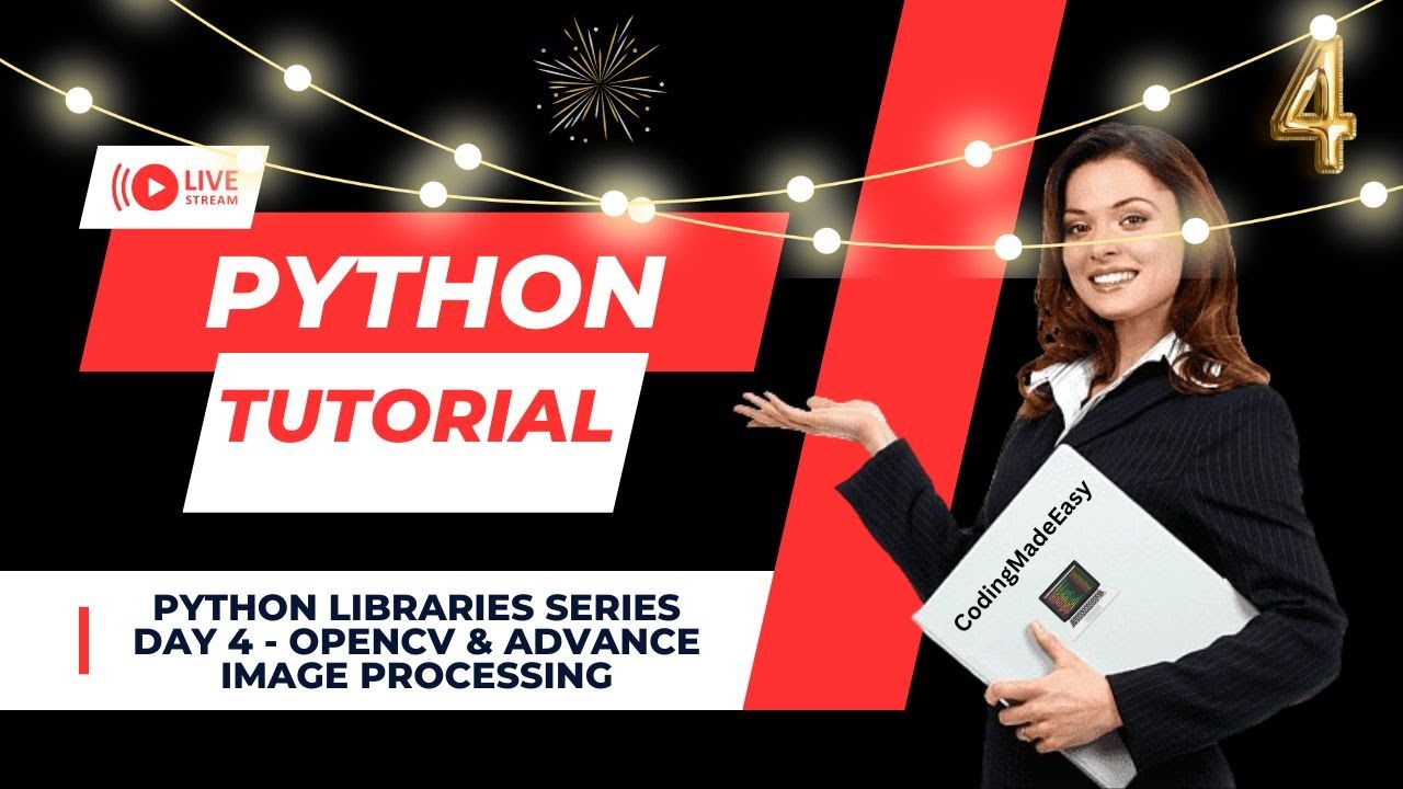 Python Best Libraries | Python Libraries Series DAY 4 | Image Processing in Python #python