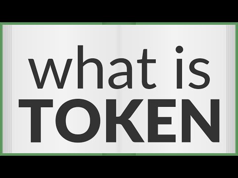Token | meaning of Token