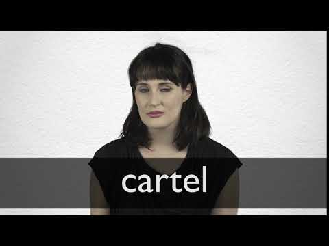 How to pronounce CARTEL in British English