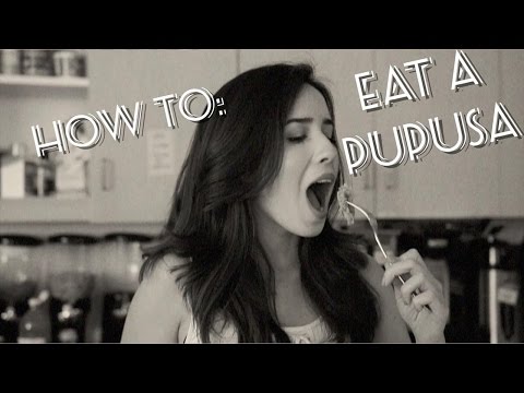 How To Eat A Pupusas - mitú