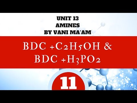 Reaction of BDC with reducing agents | Part 11| class 12 |unit 13|Amines|CBSE chemistry