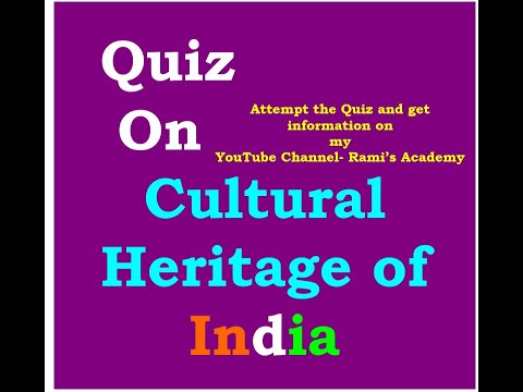 Quiz on Cultural Heritage of India
