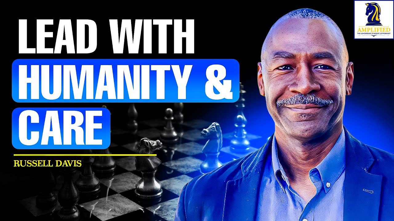 How Leading with Humanity Changes Everything