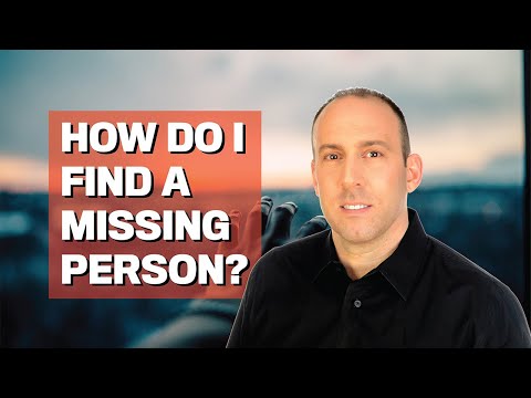 How Do I Find a Lost or Missing Person?