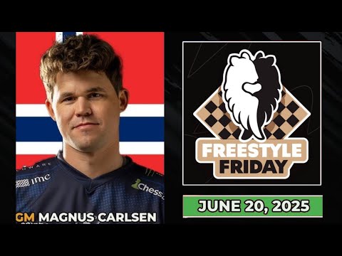 🟢 Magnus Carlsen | Freestyle Friday 2025 | June 20, 2025 | ChessCom