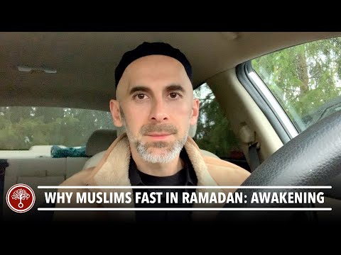 Why Do Muslims Fast in Ramadan: Awakening