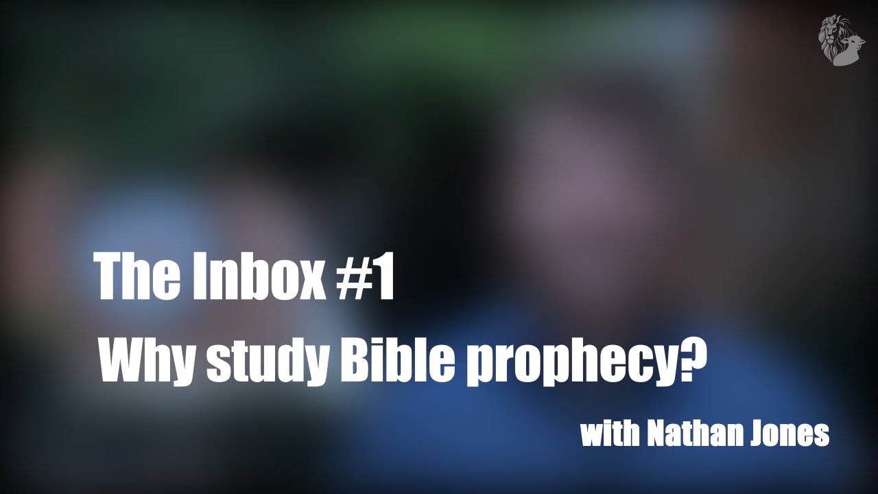 Why Study Bible Prophecy?