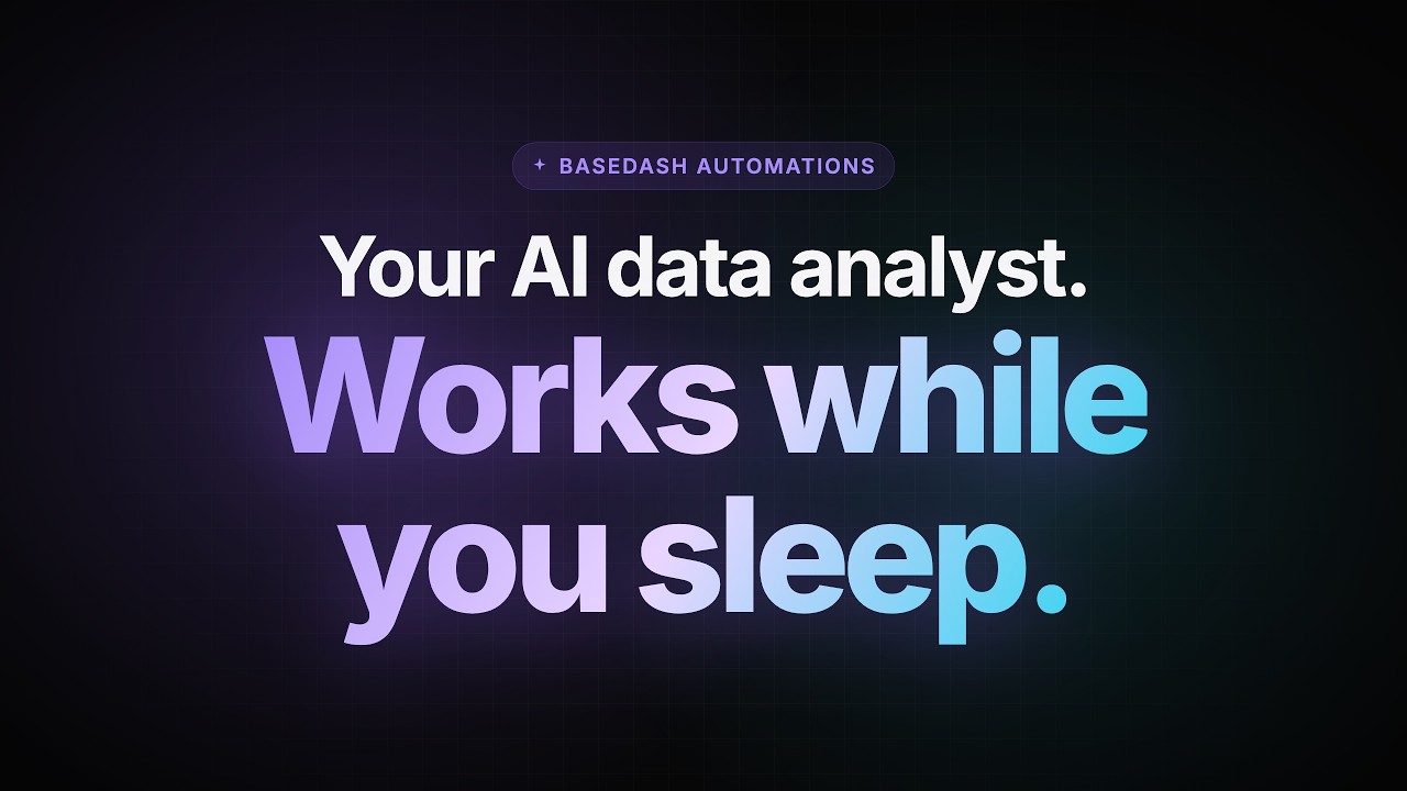 Basedash Automations: Your AI data analyst that works while you sleep