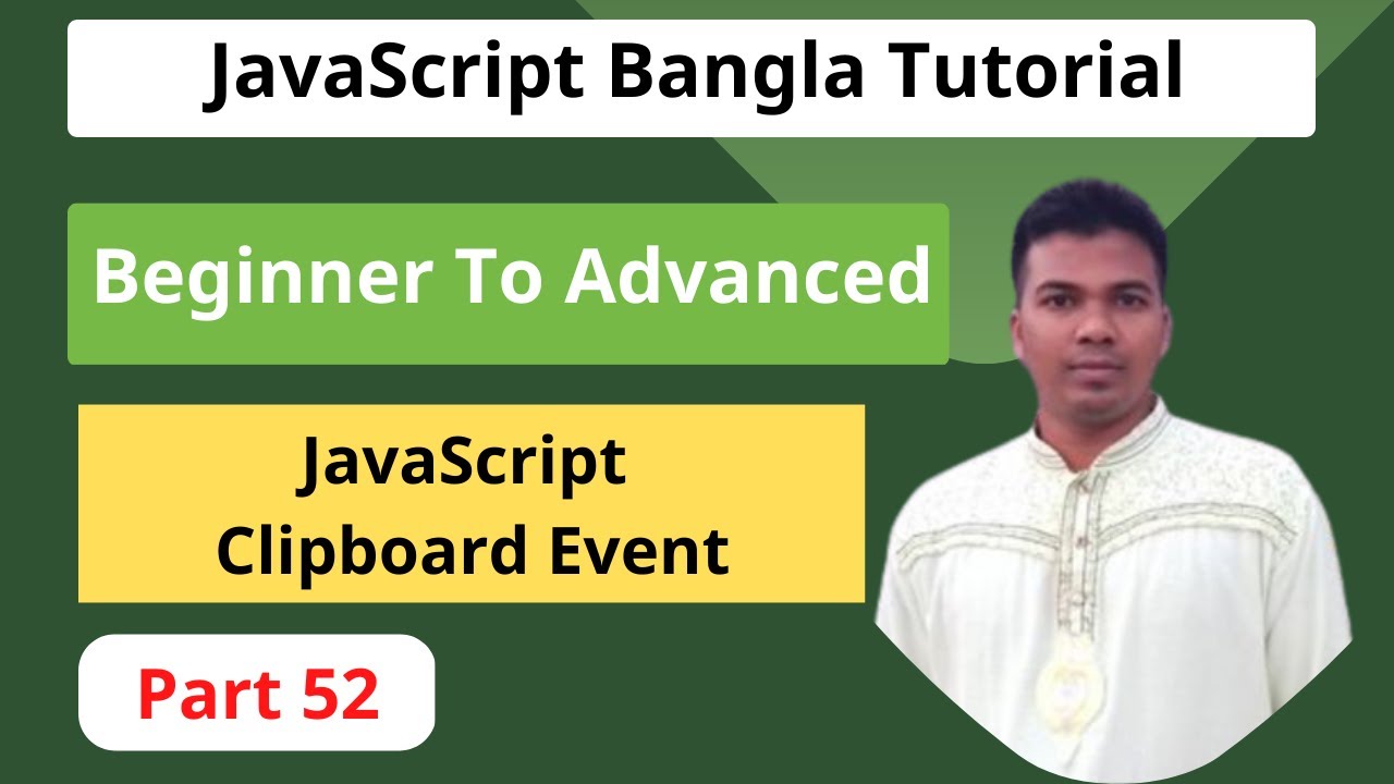 JavaScript Bangla Tutorial [#52] || How to use javascript Clipboard Event