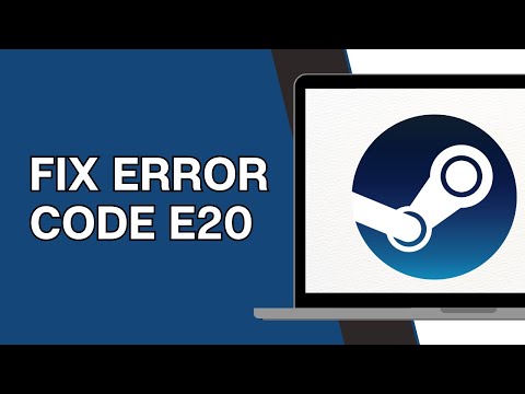 How to Fix Error Stream Error Code E20 Cant log into steam!