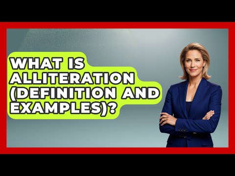 What Is Alliteration (Definition And Examples)? - Fictional Journeys