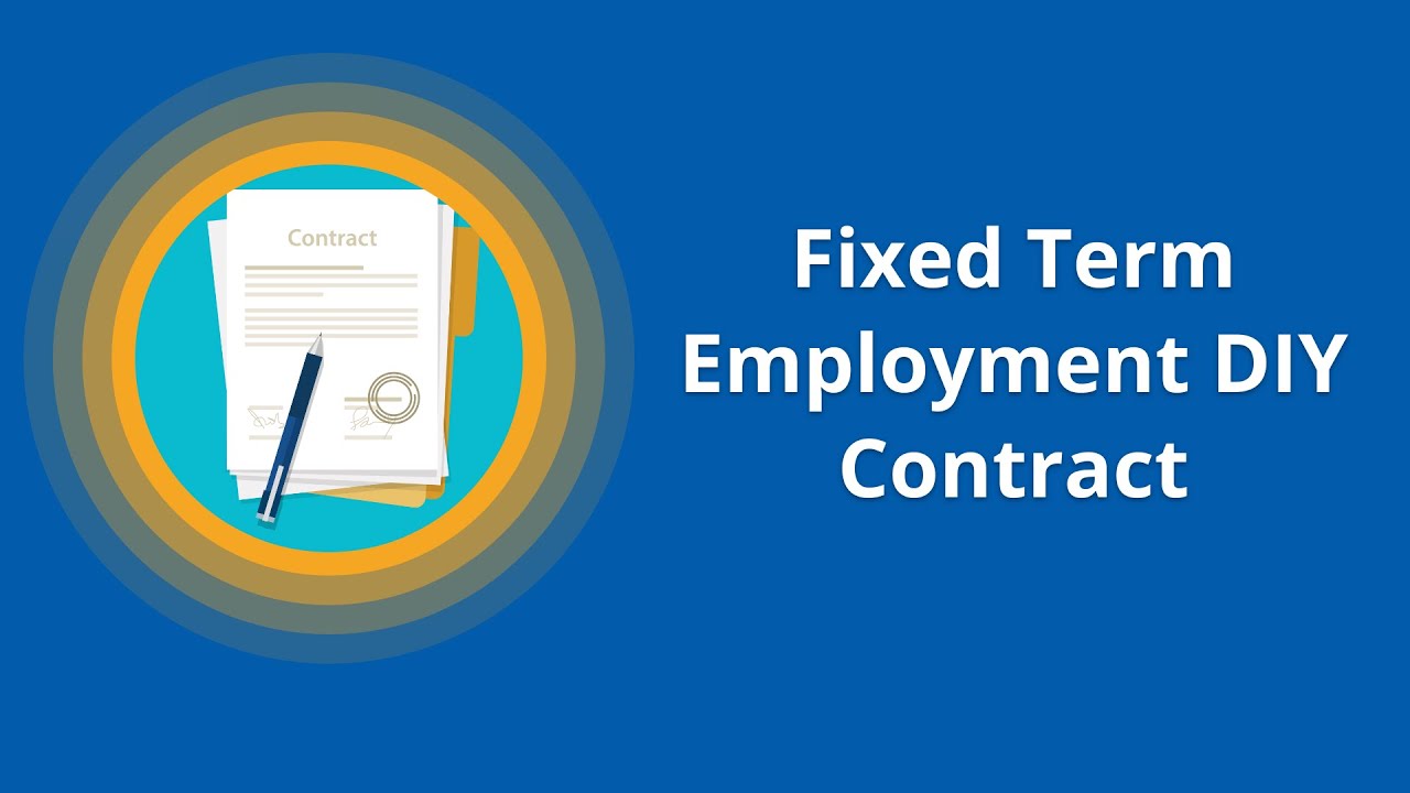 Fixed Term Employment DIY Contract Australia