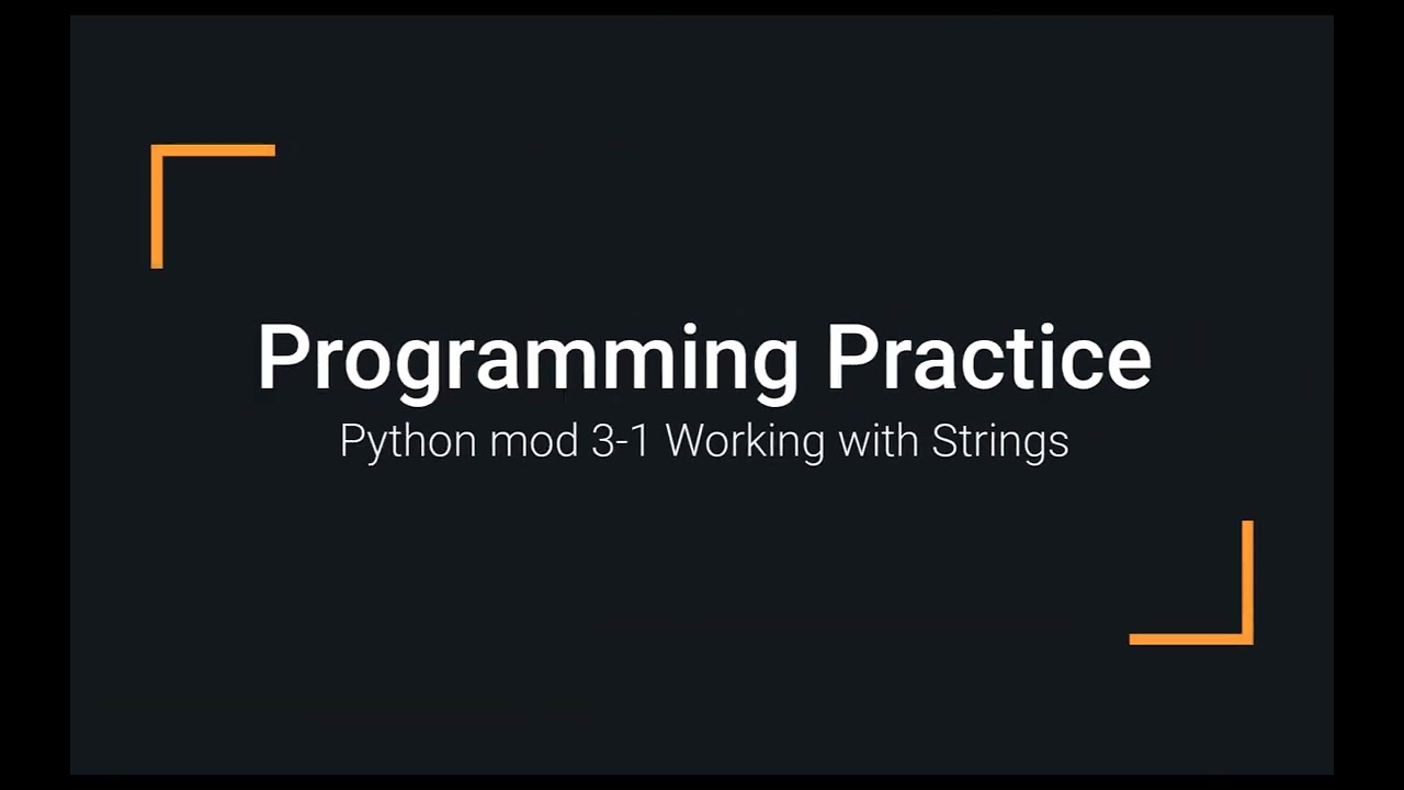 Python Practice Programming Module 3 -1 Printing String Literals
