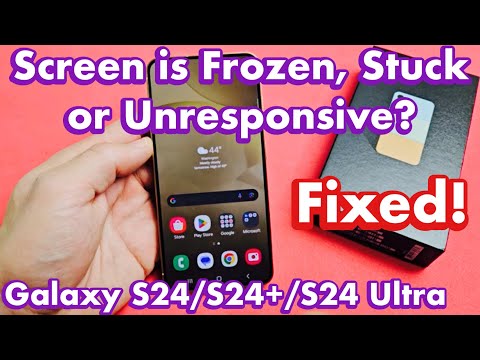 Galaxy S24's: Screen is Frozen, Stuck or Unresponsive? Can't Restart? FIXED!