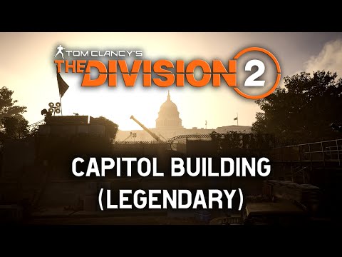 Steam Community :: Video :: The Division 2 - Capitol Building (Legendary)