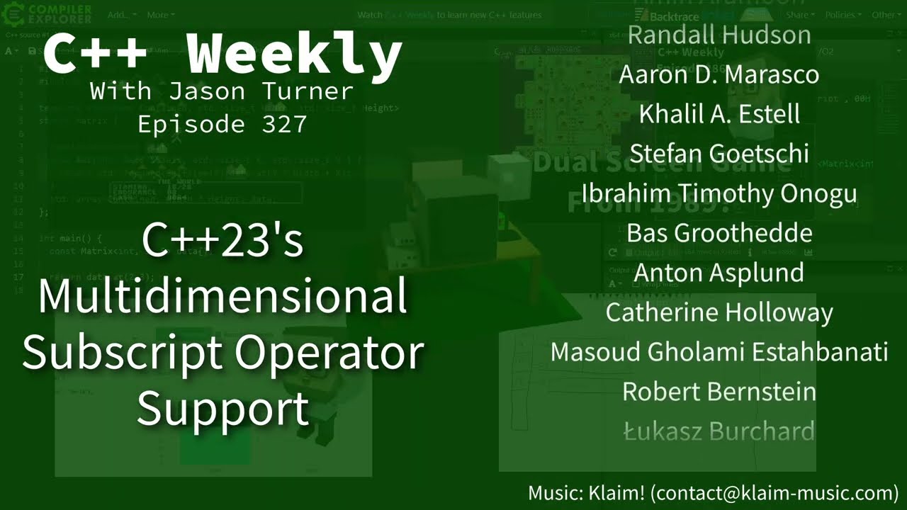 C++ Weekly - Ep 327 - C++23's Multidimensional Subscript Operator Support