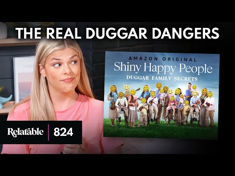 'Shiny, Happy People': The Real Problems with Duggar Theology | Ep 824