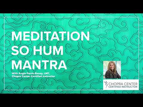 Guided Mantra Meditation with Chopra Center Certified Instructor -- Massage & Bodywork Magazine