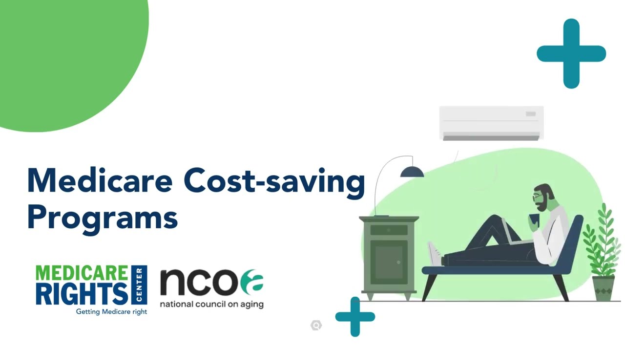 Save More on Medicare: A Guide to Cost‑Saving Programs