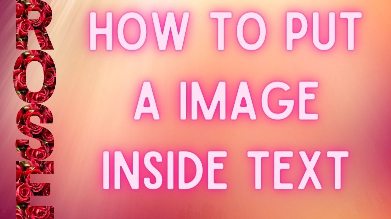 How To Put An Image Inside Text