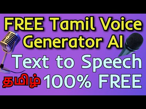 FREE Tamil Voice Generator AI - Text to Speech Tamil 100% FREE