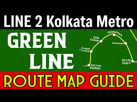 Kolkata Metro Line 2 Route Map | Green Line Metro Route | East West Metro Kolkata Route Map