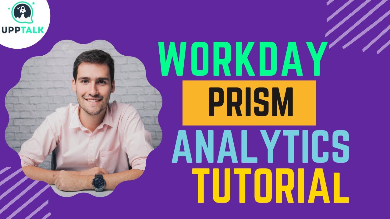 Workday Prism Analytics Tutorial | Workday Prism Analytics Trainings | Workday Training | Upptalk