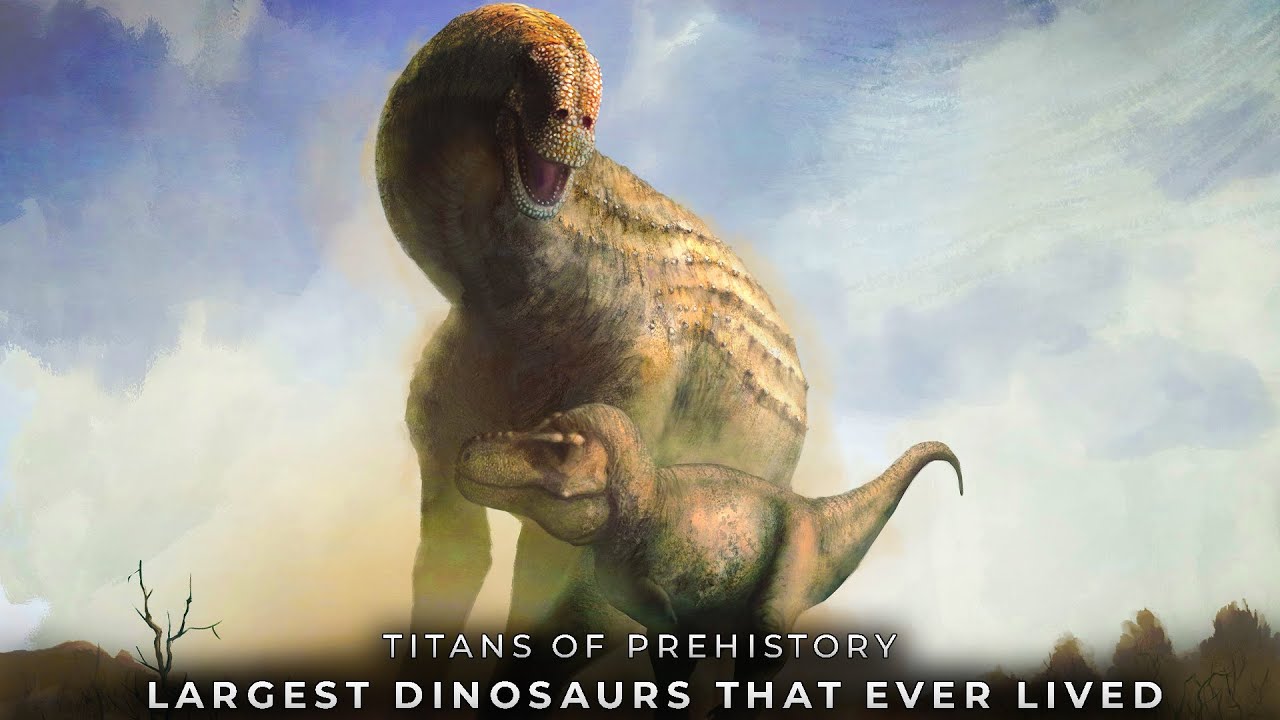 The Largest Dinosaurs That Ever Roamed Earth | Prehistoric Documentary