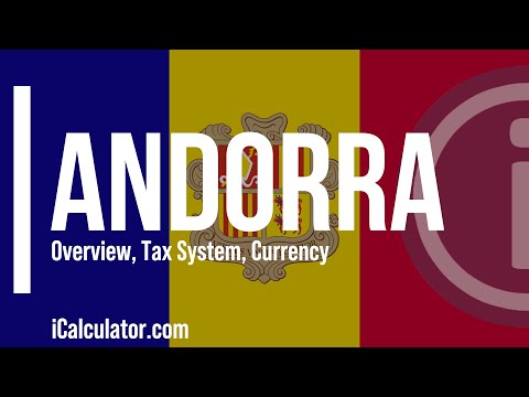 Andorra Tax System - A Brief Overview