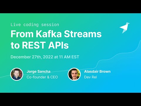 Live Coding - From Kafka Streams to REST APIs in minutes
