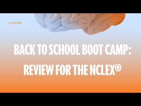 Back to School Boot Camp: Review for the NCLEX