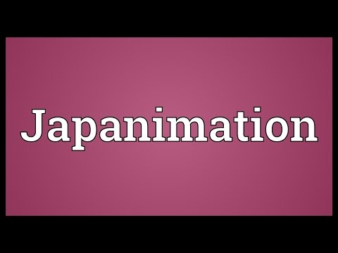 Japanimation Meaning
