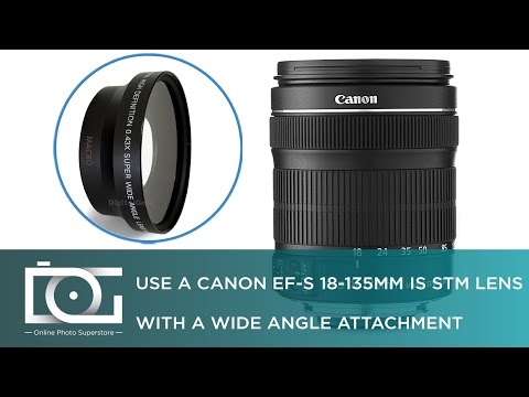 TUTORIAL | Using a 0.43x Wide Angle Lens Attachment With a CANON EF-S 18-135MM IS STM Lens