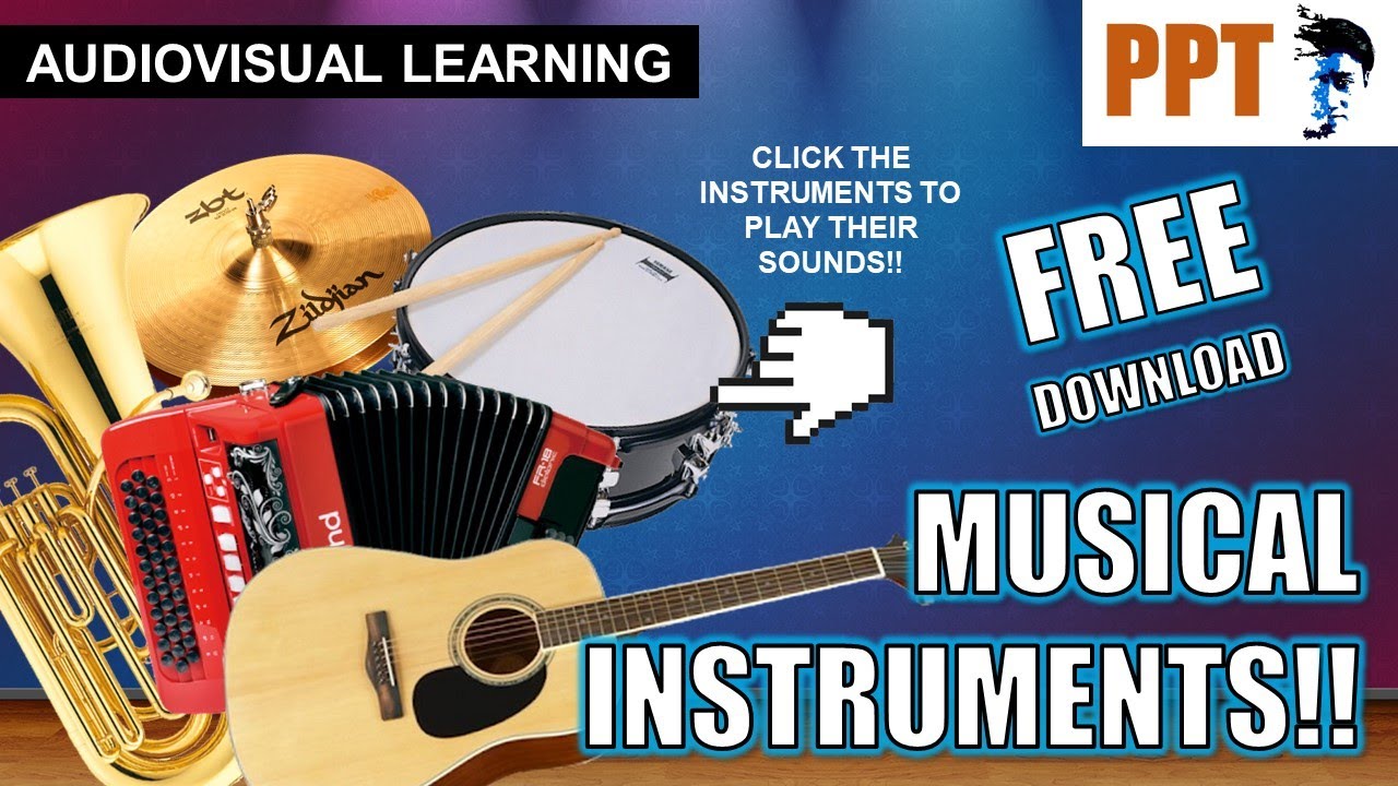 (With Sounds!!) Musical Instruments FREE PowerPoint Download