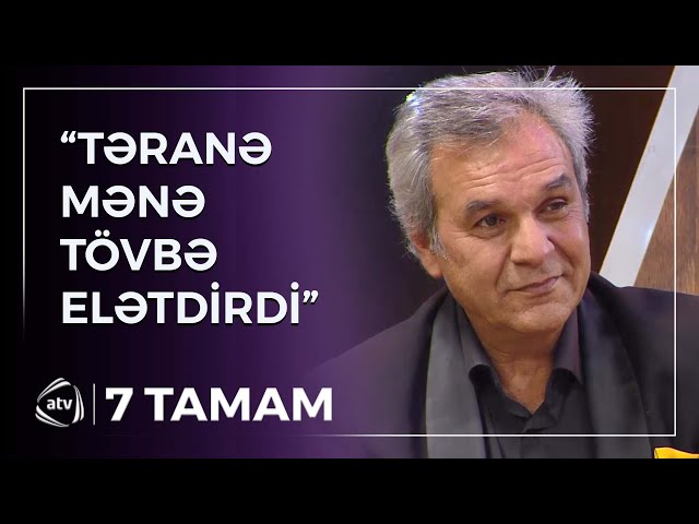 Musa Musayev: “Təranə mənə tövbə elətdirdi” - VİDEO - Oxu.az