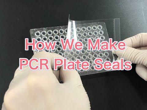 How We Make PCR Plate Seals