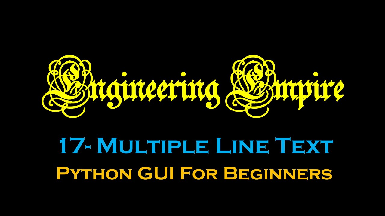 17- Multi Line text in tkinter- Python for Beginners