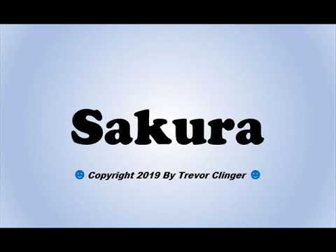 How To Pronounce Sakura