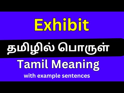 Exhibit meaning in Tamil/Exhibit தமிழில் பொருள்