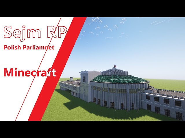 Polish Parliament (Sejm Rzeczypospolitej) - Realistic Build Minecraft Map