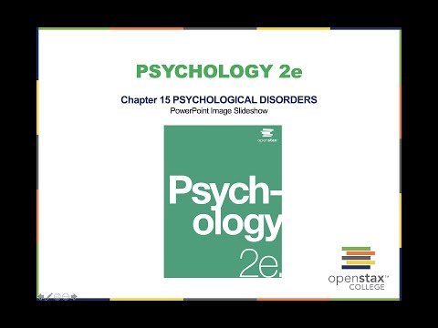 Video Lecture Chapter 15 Psychology 2e
