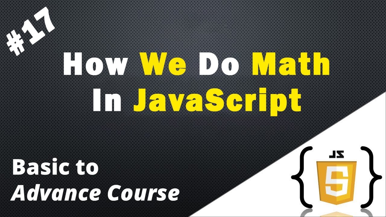 How We Do Math In JavaScript