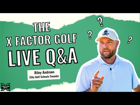 X Factor Golf Live Q&A 1/16/25