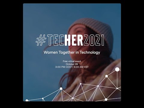 #tecHER2021 – The world needs more women in tech