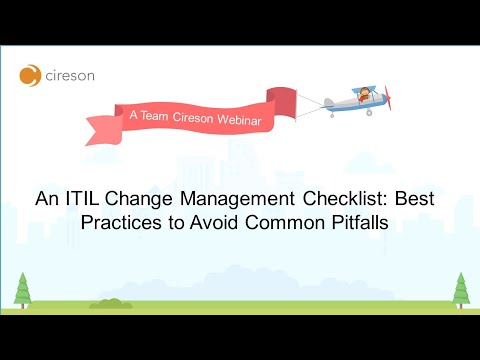 An ITIL Change Management Checklist: Best Practices to Avoid Common Pitfalls