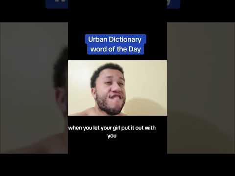 Urban Dictionary Word of thw Day 🔥😲#memes