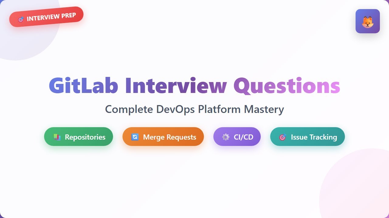 GitLab Interview Questions 2025 | Complete DevOps Platform Guide for Beginners