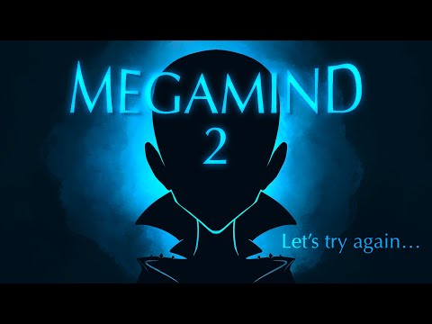 Rewriting the AWFUL Megamind 2 Movie