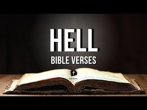Bible Verses About Hell [KJV] | Hell In The Bible Explained